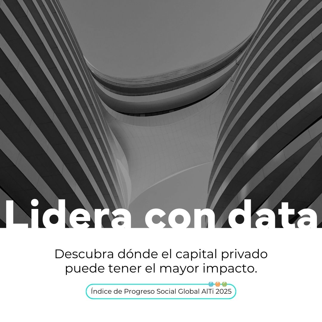 Índice de Progreso Social Global AlTi 2025